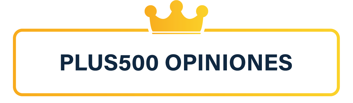 Plus 500 Opiniones 2020 | Guía para saber utilizar Plus 500